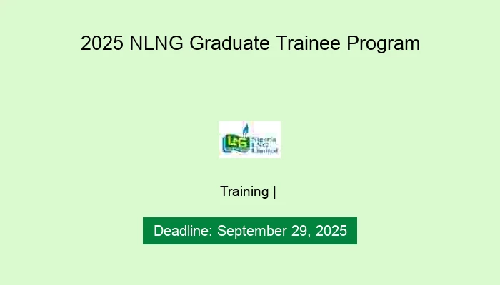 2025 NLNG Graduate Trainee Program | ScholarshipSet